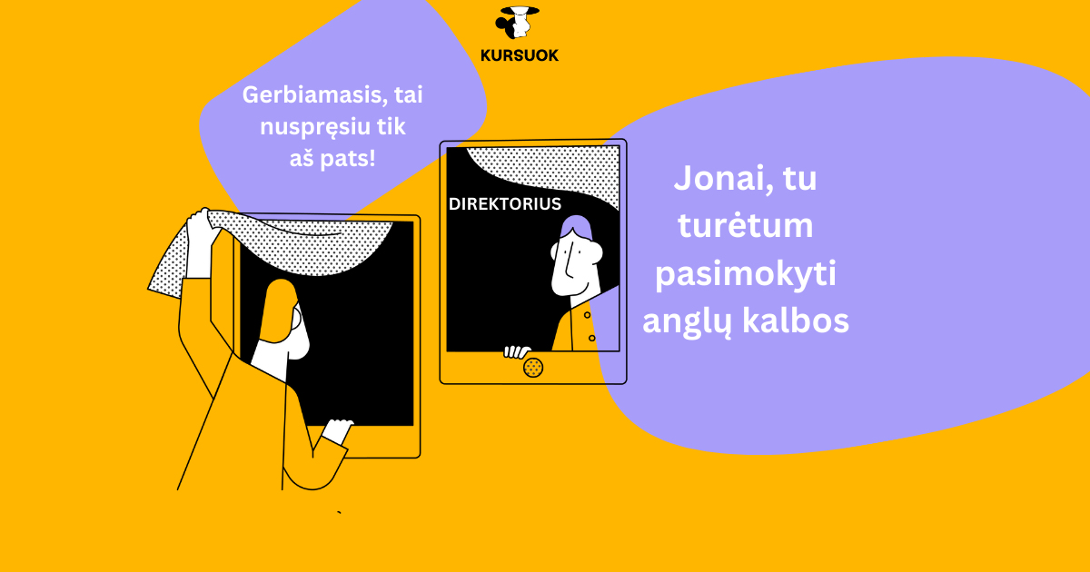 Kursuok platforma skirta jums, o ne jūsų darbdaviui | Kursuok